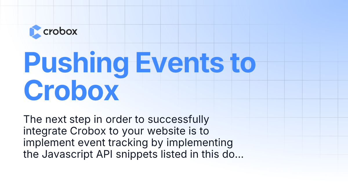 Pushing Events to Crobox | Crobox Documentation