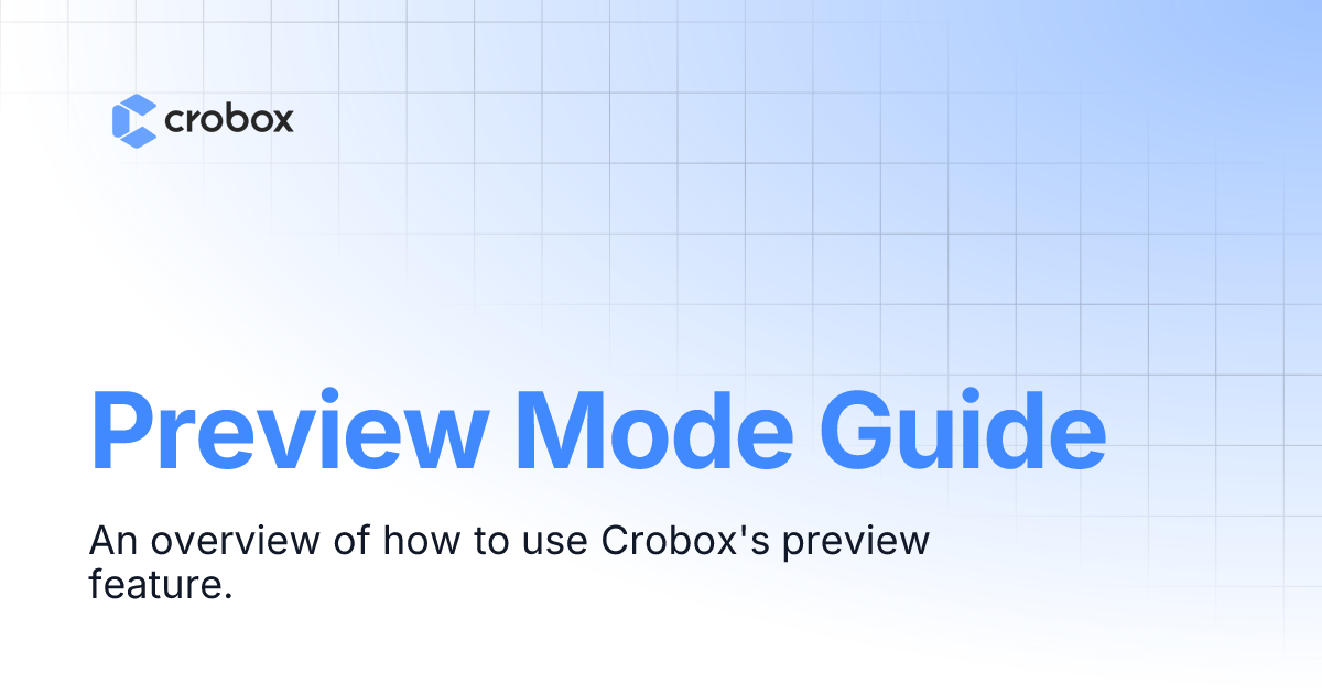 Preview Mode Guide | Crobox Documentation