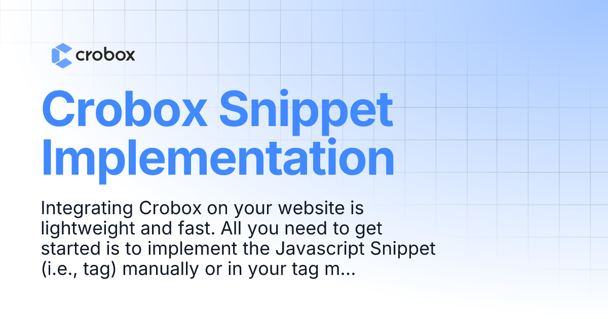 Crobox Snippet Implementation | Crobox Documentation