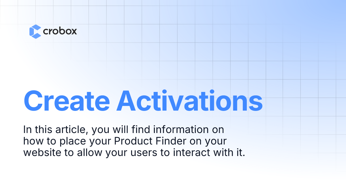 Create Activations | Crobox Documentation