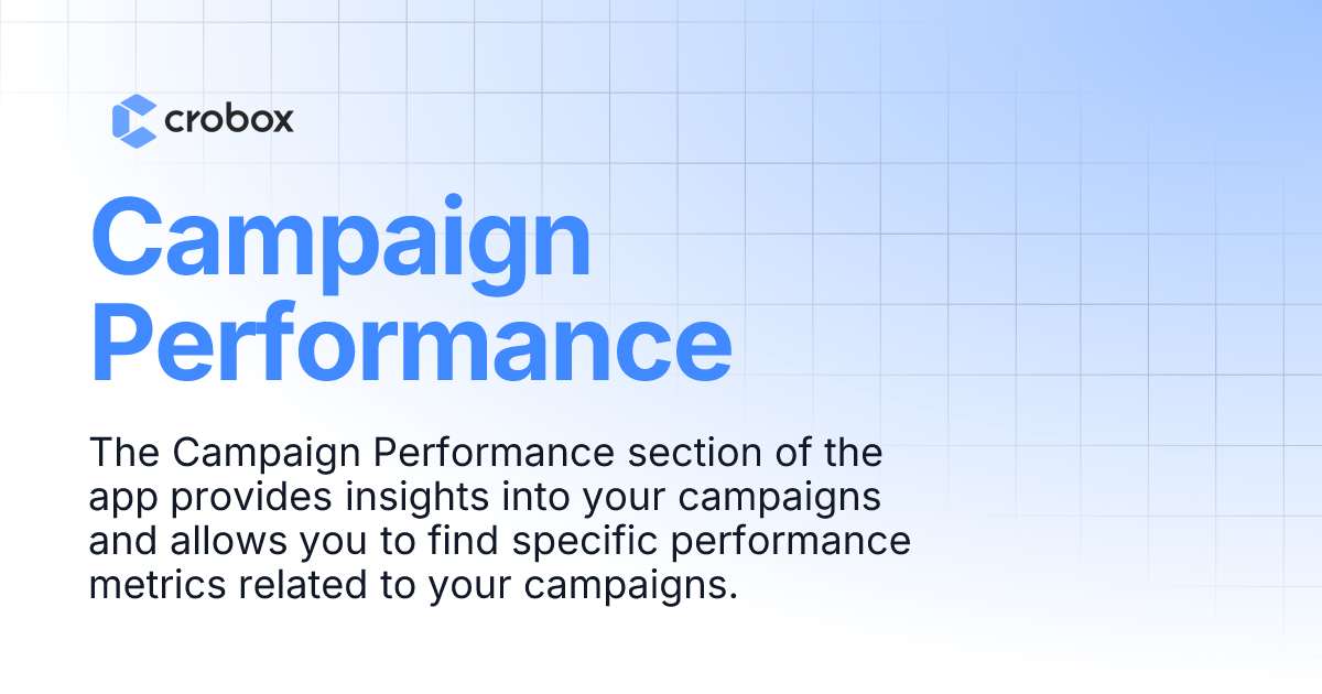 Campaign Performance | Crobox Documentation