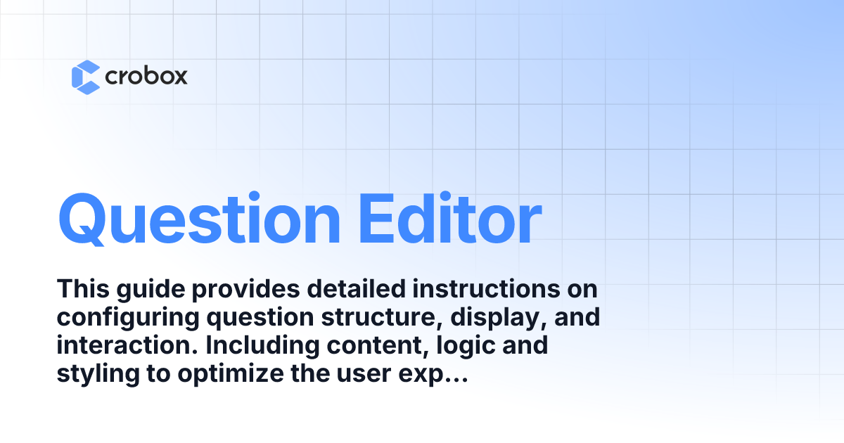 Question Editor | Crobox Documentation